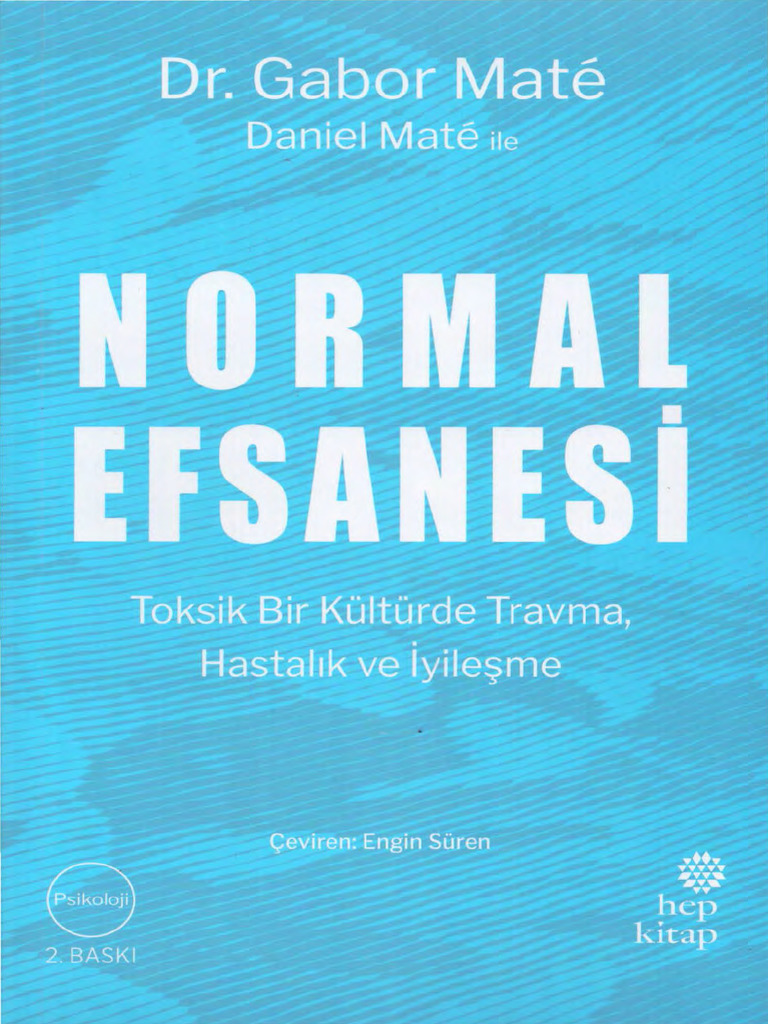 Gabor Mate Normal Efsanesi Hep Kitap | PDF