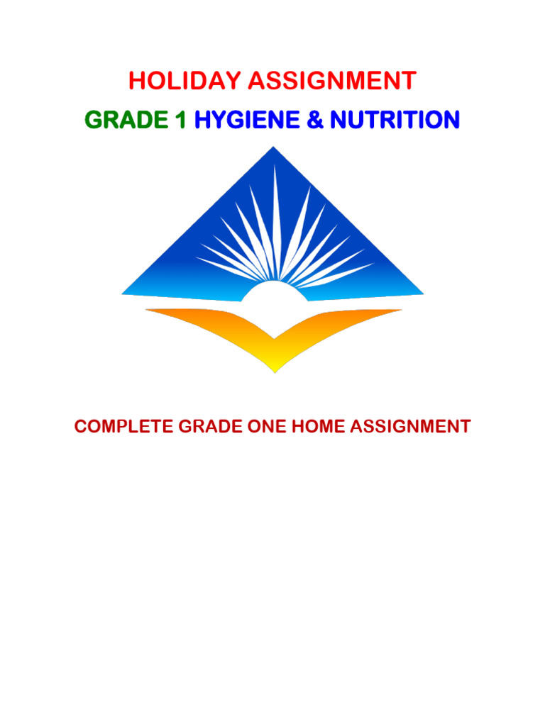 Grade 1 Hygiene & Nutrition Assignment | PDF | Hygiene