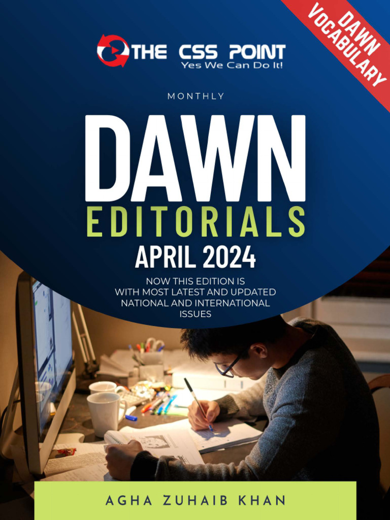 Monthly DAWN Editorials April 2024 Agha Zuhaib Khan | PDF | Nawaz ...