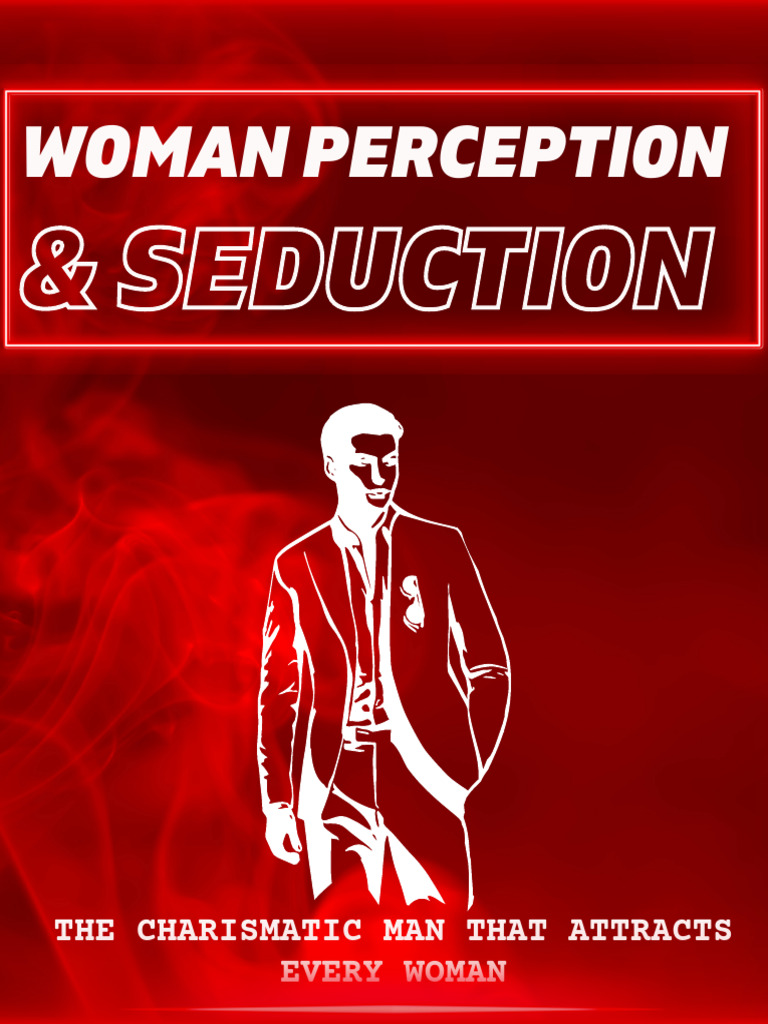 Understanding Women's Perception & Seduction | PDF | Beard | Nudity