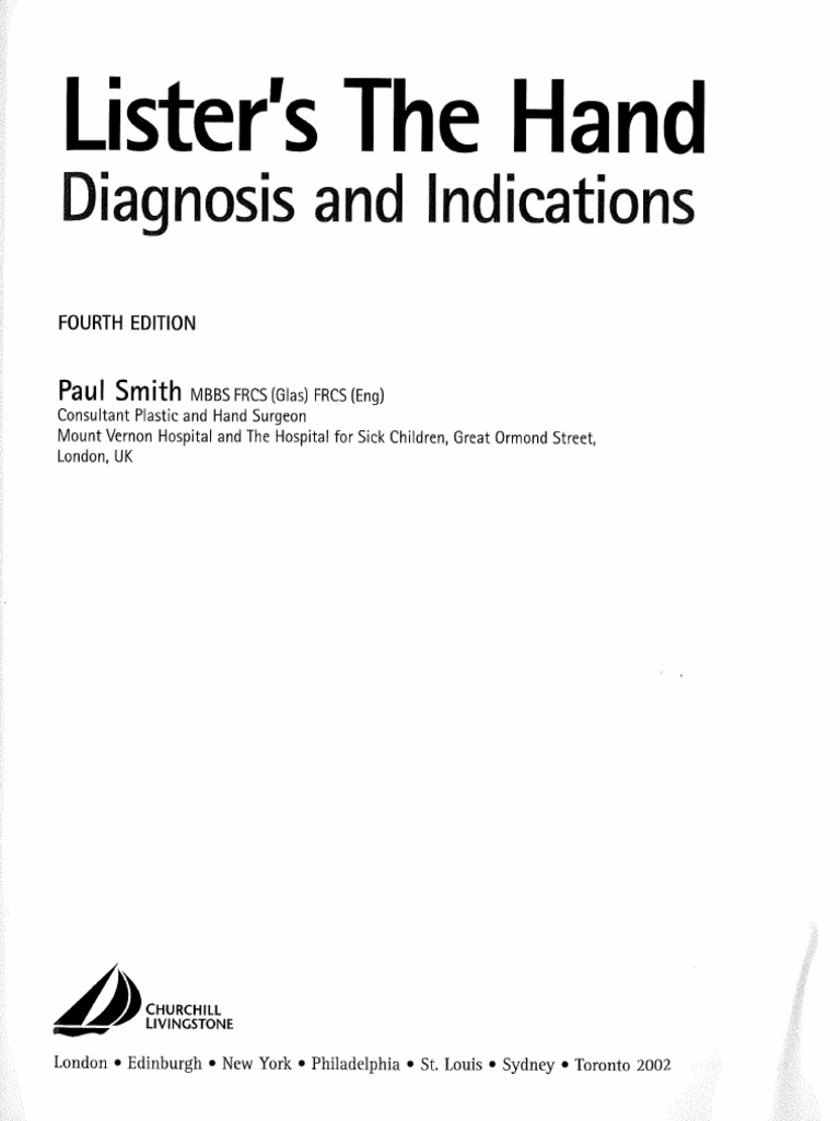 Paul Smith MBBS FRCS (Glas) FRCS (Eng) - Lister's The Hand - Diagnosis ...