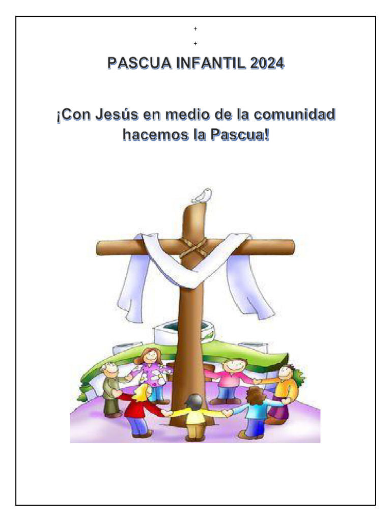 Pascua Infantil 2024 | PDF | La resurrección de Jesús | Jesús