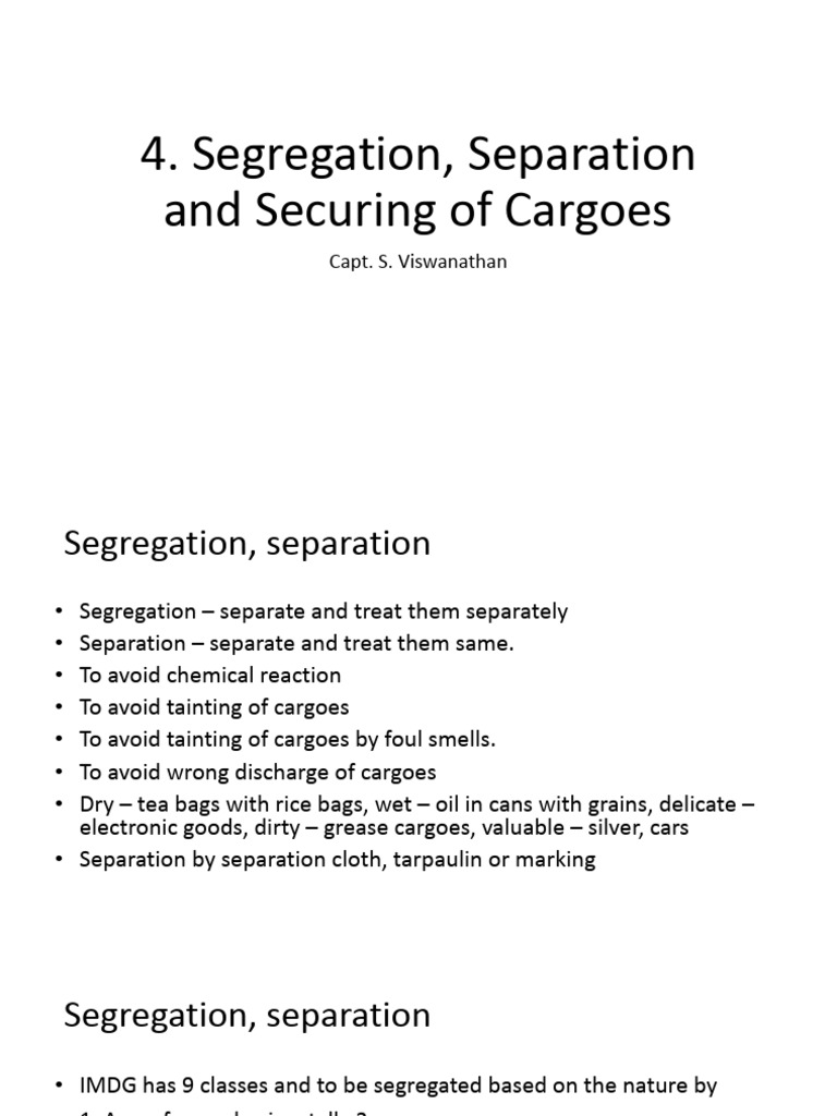 Seperation, Segregation and Securing of Cargoes | PDF | Cargo | Ships