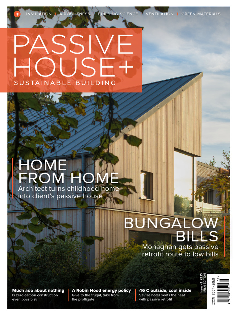 Passive House (Sustainable Building) - Issue 46 | PDF | Mortgages | Building Insulation