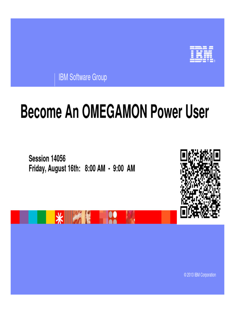 Share - Session 14056 - OMEGAMON Power User | PDF | Ibm Db2 | Cloud Computing