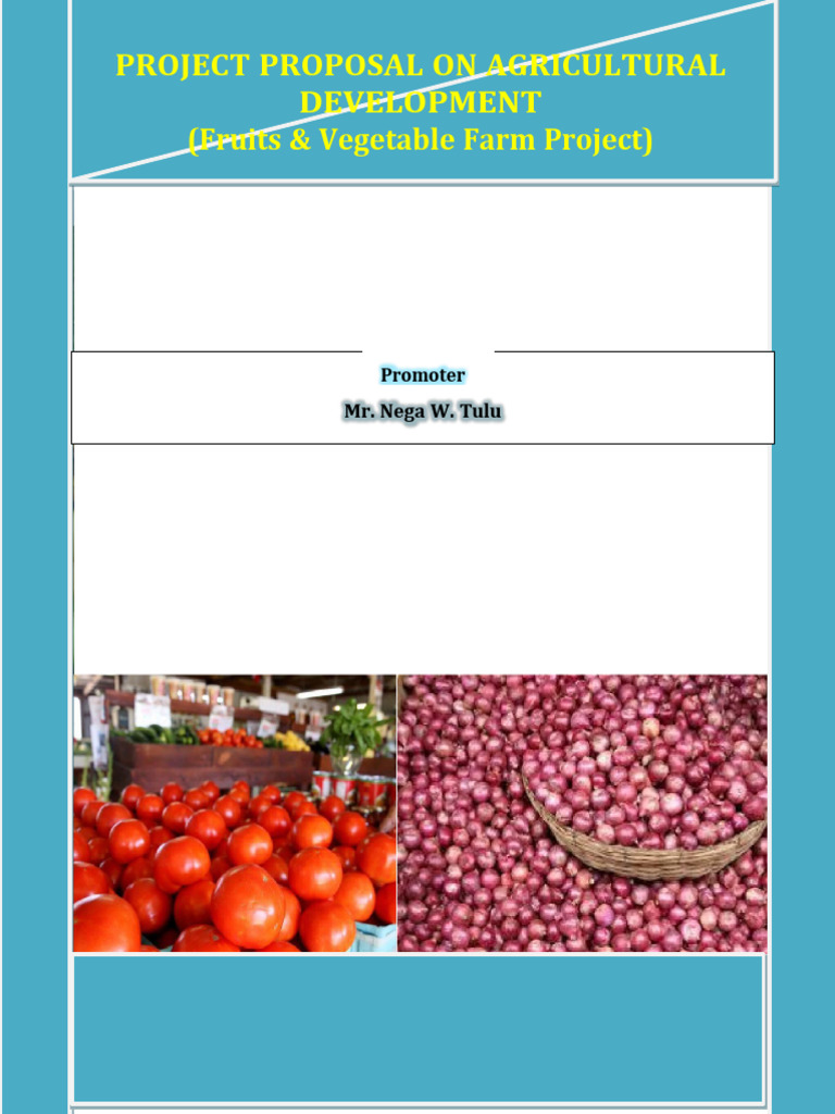 Fruits & Vegetable Farm Project Proposal | PDF | Vegetables | Agriculture