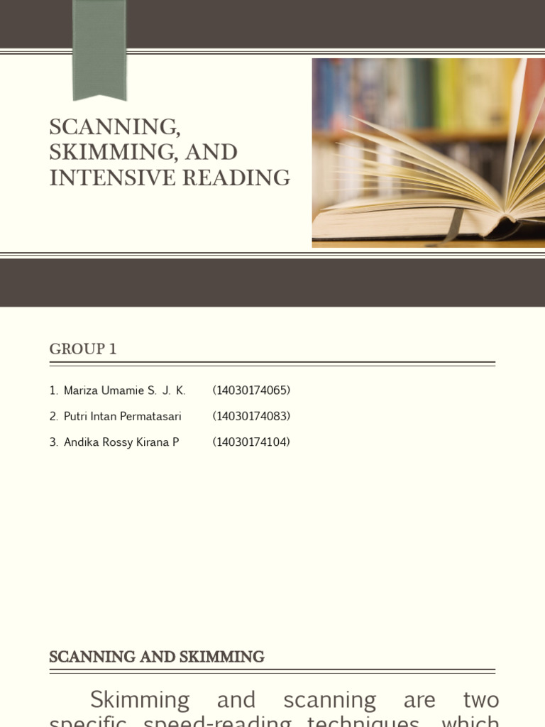 SCANNING, SKIMMING, And Intensive Reading | PDF | Speed Reading