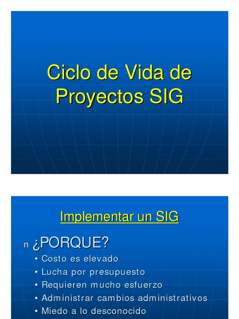 Aiclo de Vida de Proyectos SIG | PDF | Software | Diseño