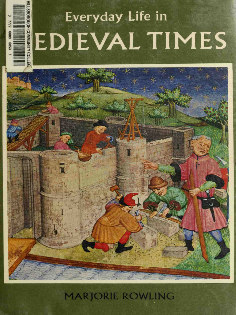 Everyday Life in Medieval Times | PDF | Middle Ages
