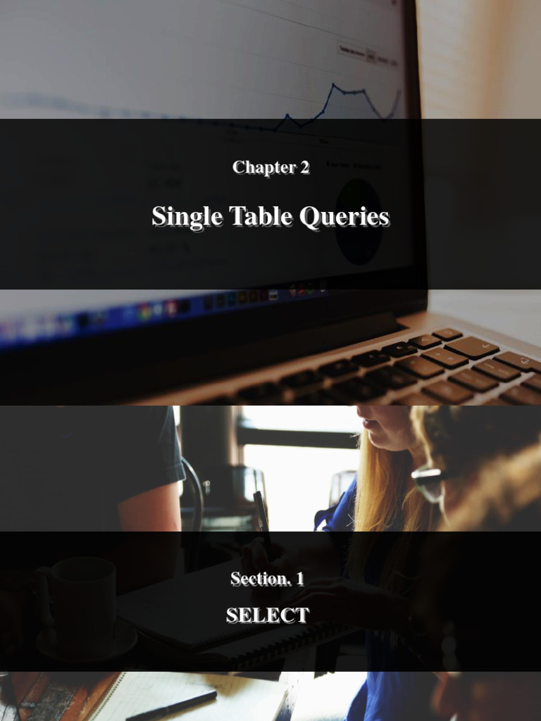 Bcis5420 - Lecture Note - ch2 - Single Table Queries | PDF | Table (Database) | Data Management