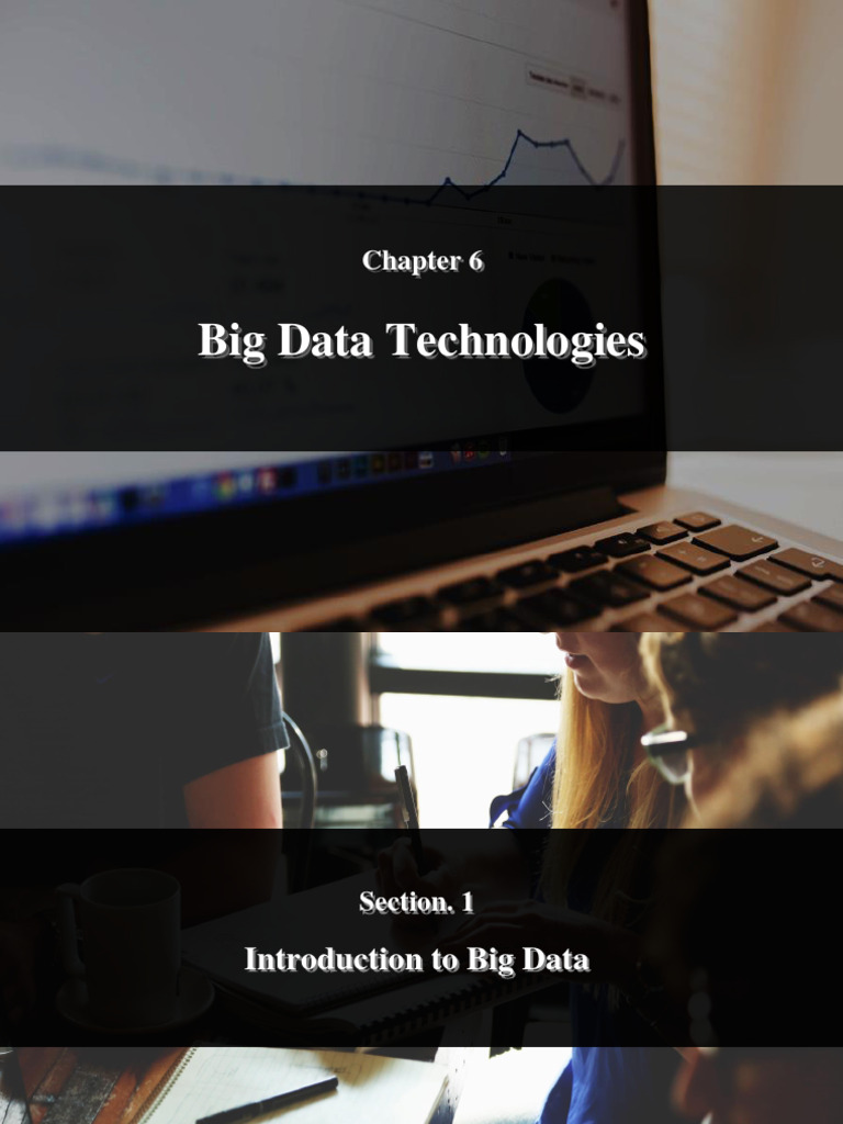 Bcis5420 - Lecture Note - ch6 - Big Data Technologies | PDF | No Sql | Big Data