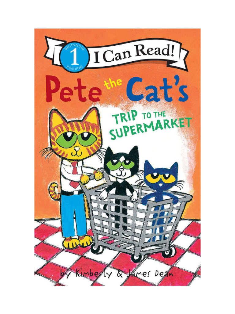 Pete The Cats Trip To The Supermarket | PDF