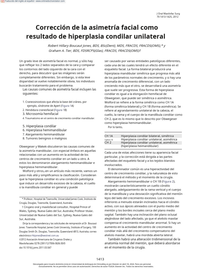 Correction of Facial Asymmetry As A Result of Unilateral Condylar ...