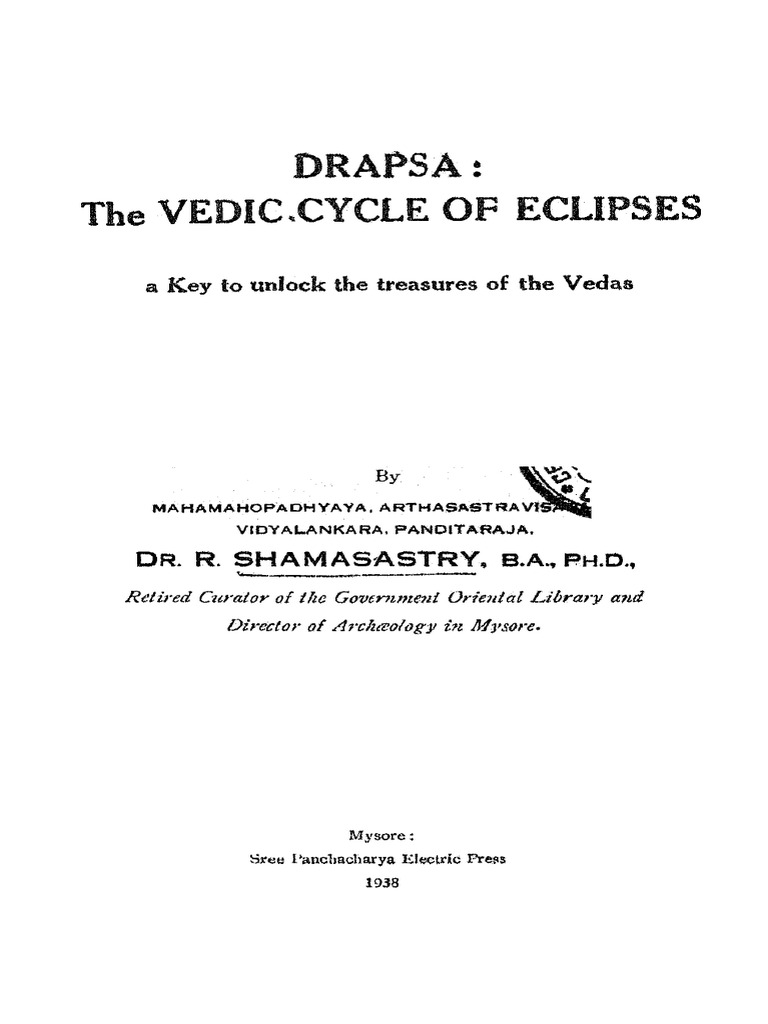Jyotish - 1938 - R. Shamashastri - Drapsa - The Vedic Cycle of Eclipses ...