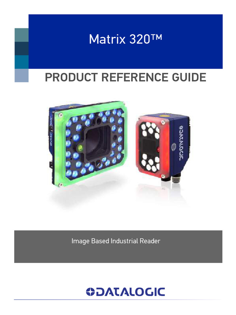 Datalogic MATRIX 320™ Fixed Imager Barcode Scanner Reference Guide ...