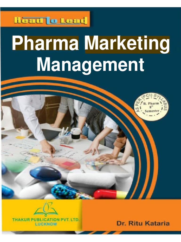 Pharma Marketing Management (Thakur Publication) | PDF | Marketing | Product (Business)