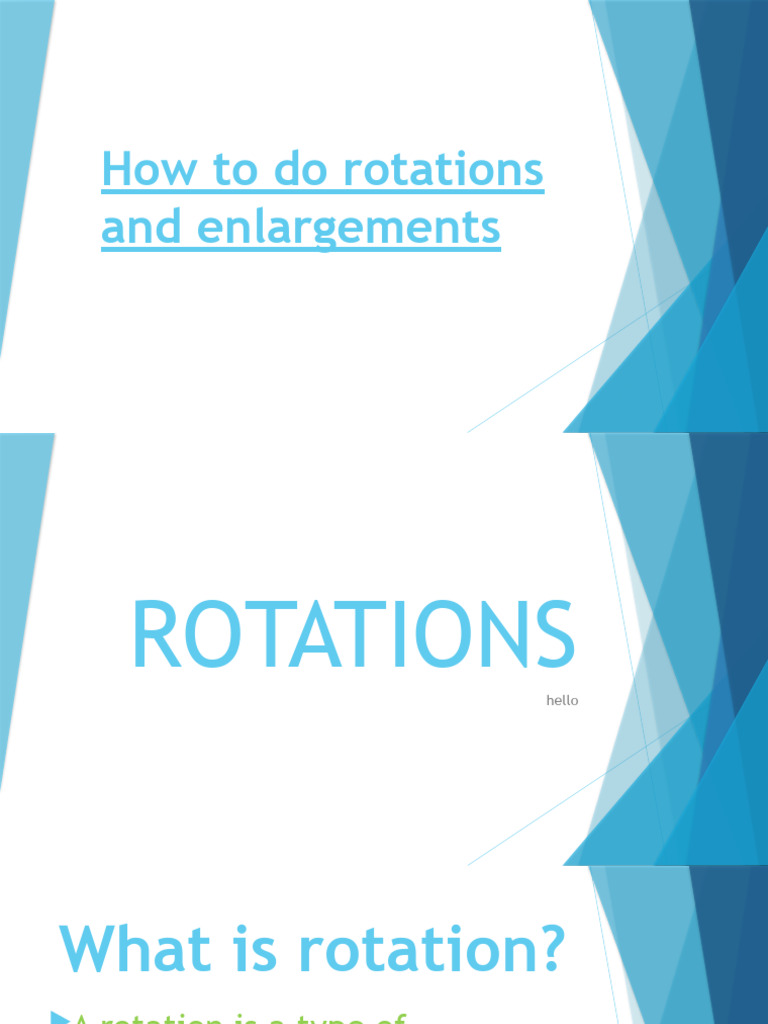 How to Do Rotations and Enlargement | PDF