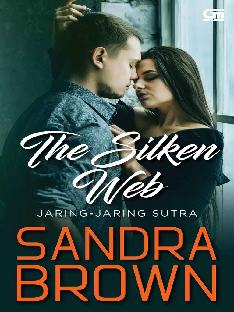 The Silken Web (Jaring-Jaring Sutra) (Sandra Brown) (Z-Library) | PDF