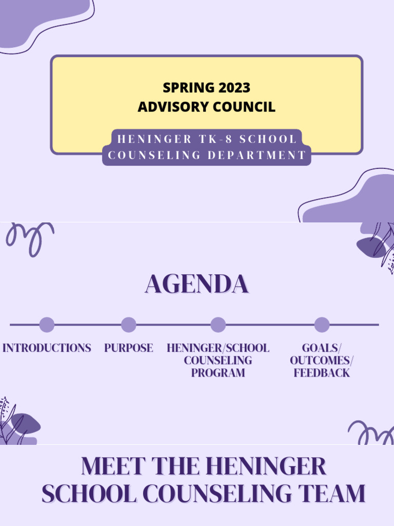 Spring 2023 Advisory Council Heninger tk-8 School Counseling Department ...