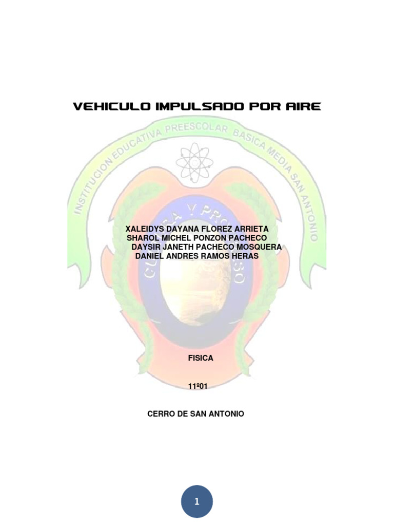 Proyecto Vehiculo Impulsado Aire | PDF | Fuerza | Las leyes del ...