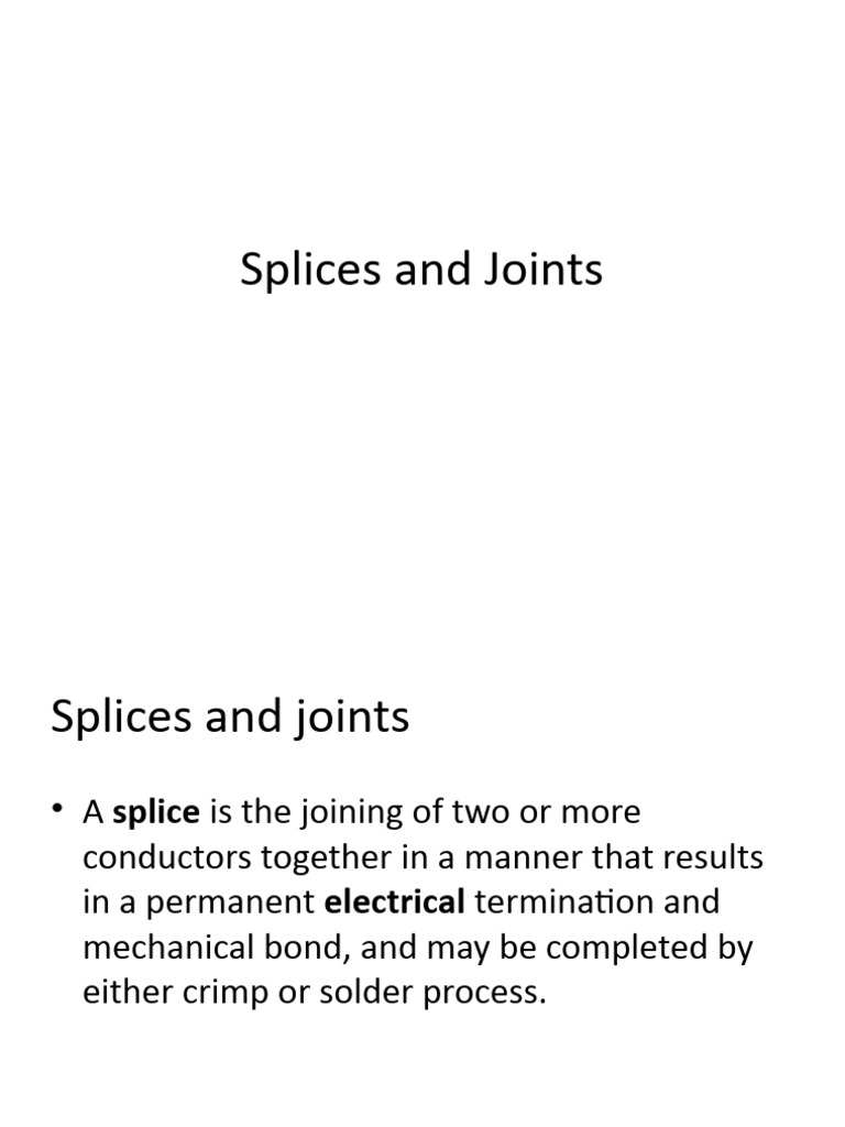 Lecture 5 Splices and Joints | PDF | Wire | Electricity