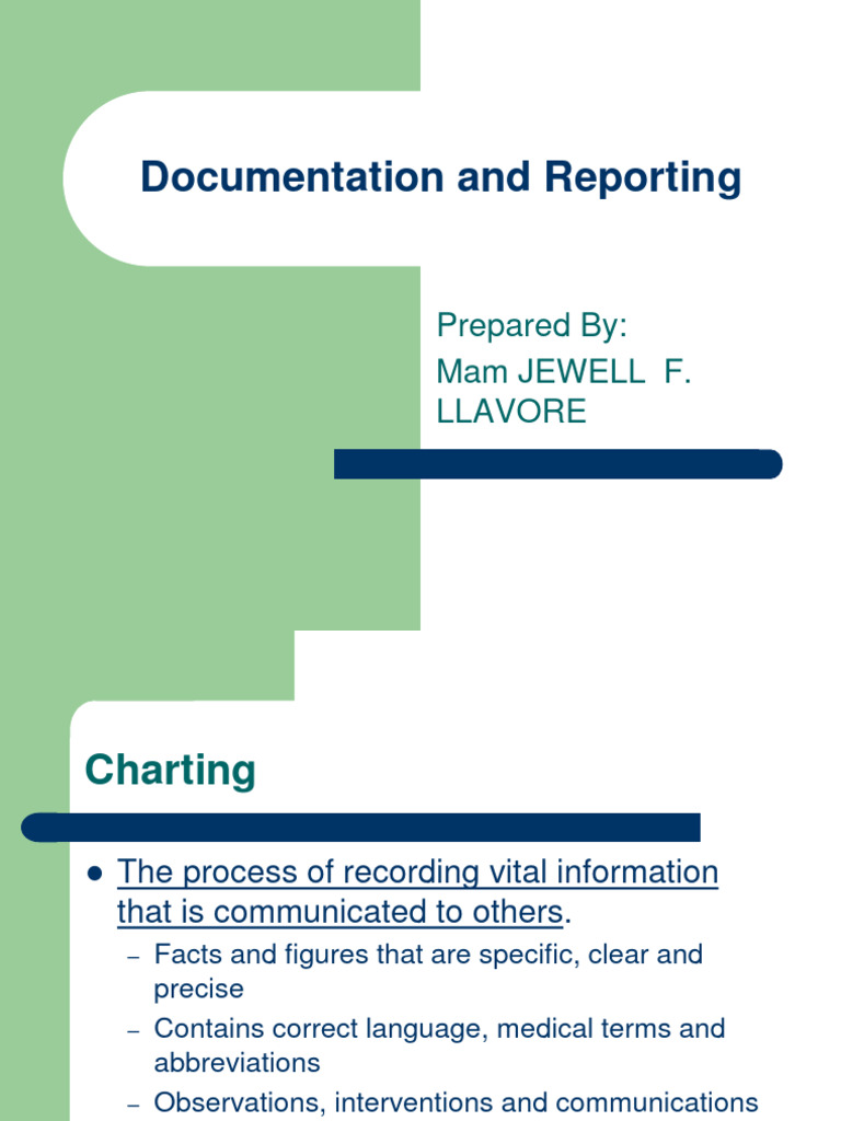 Recording and Reporting Charting | PDF | Nursing | Health Care