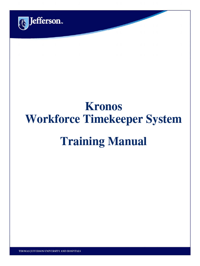 Kronos Timekeeping Manual | PDF | Family And Medical Leave Act Of 1993 ...