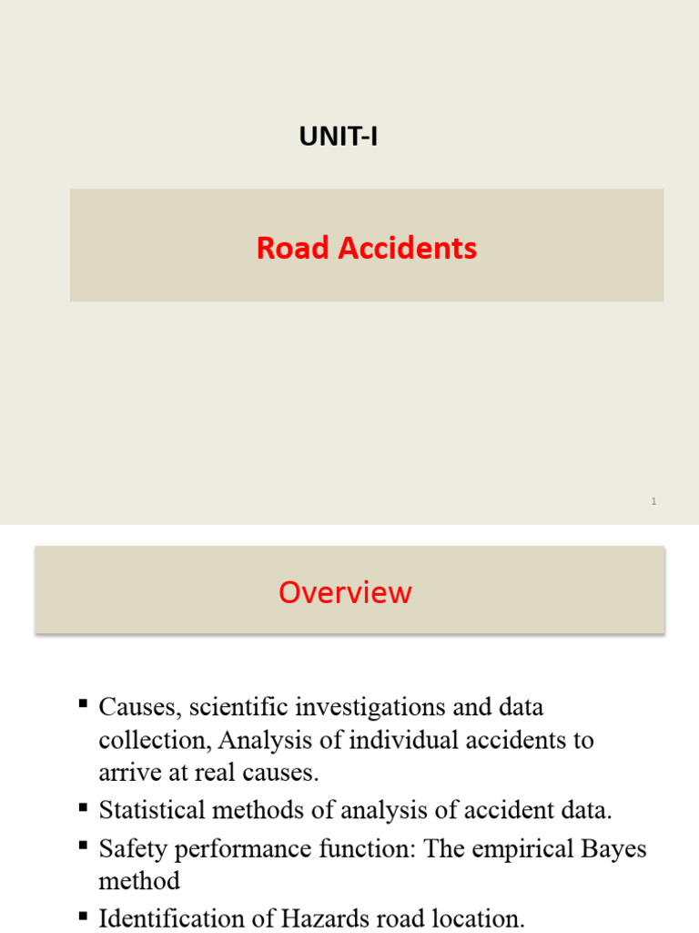 Unit 1 Road Accidents | PDF | Traffic Collision | Road Traffic Safety