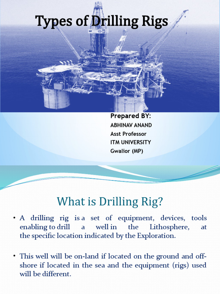 Types of Drilling Rigs Its Selection | PDF | Drilling Rig ...