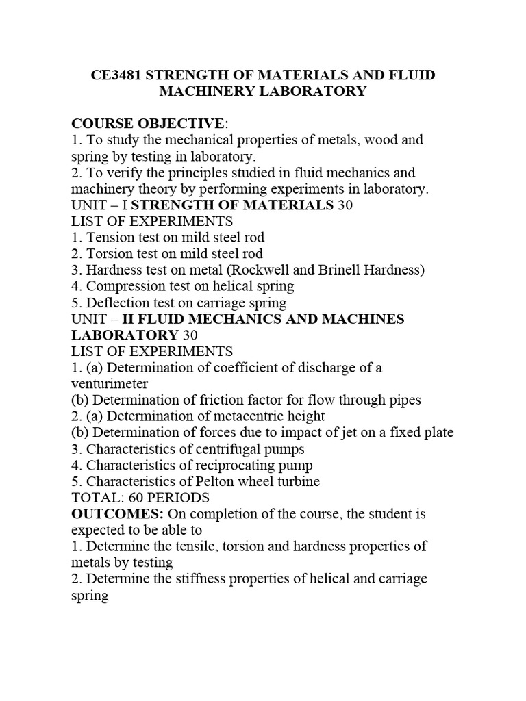 Ce3481 Strength of Materials and Fluid Machinery Laboratory L T P C ...