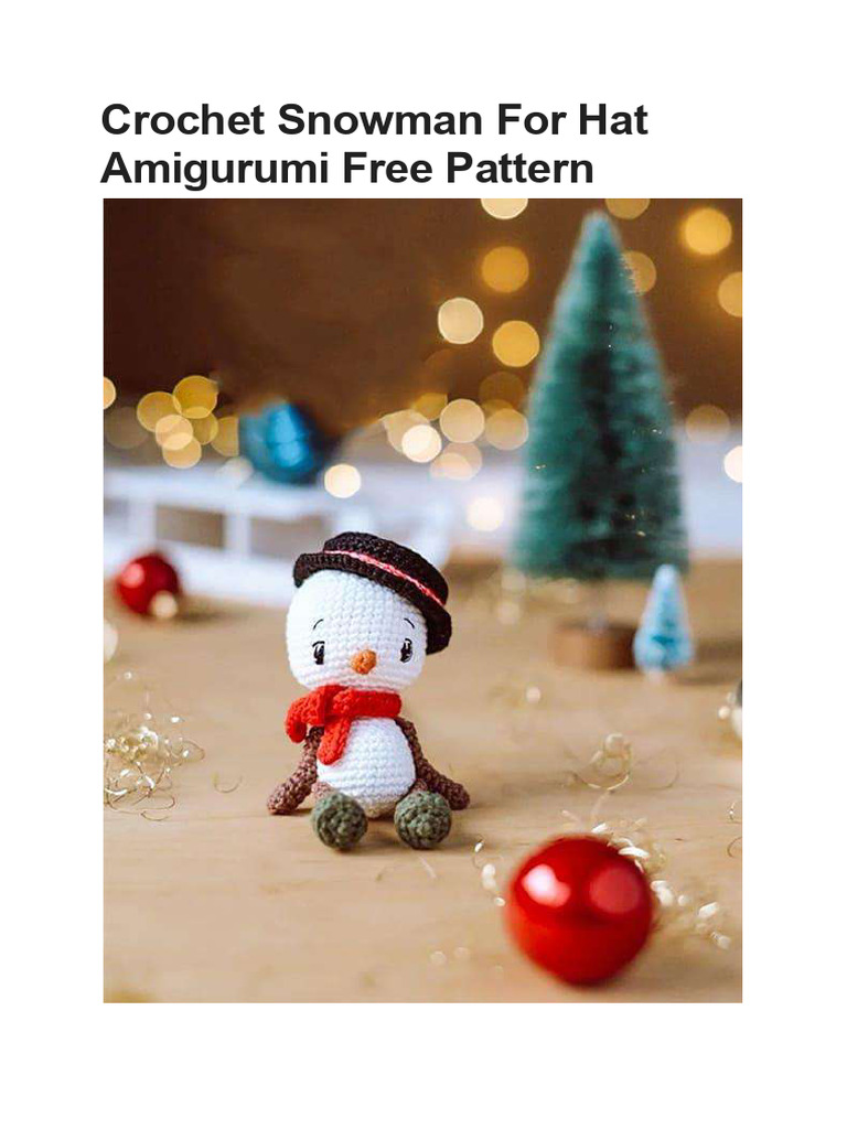Free Crochet Snowman Amigurumi Pattern | PDF | Crochet | Amigurumi