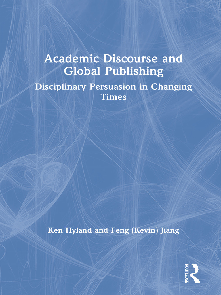 Ken Hyland, Feng (Kevin) Jiang - Academic Discourse and Global ...