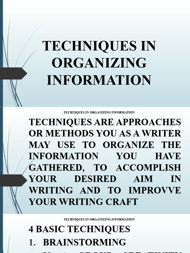 Techniques in Organizing Information | PDF | Brainstorming | Information