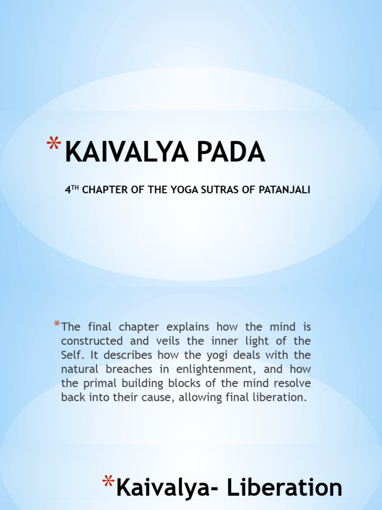 Yoga Sutras Chapter 4 Kaivalya Pada | PDF | Moksha | Yoga