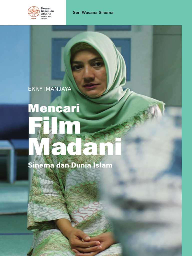 Wacana Sinema Mencari Film Madani Ebook Hires | PDF | Seni