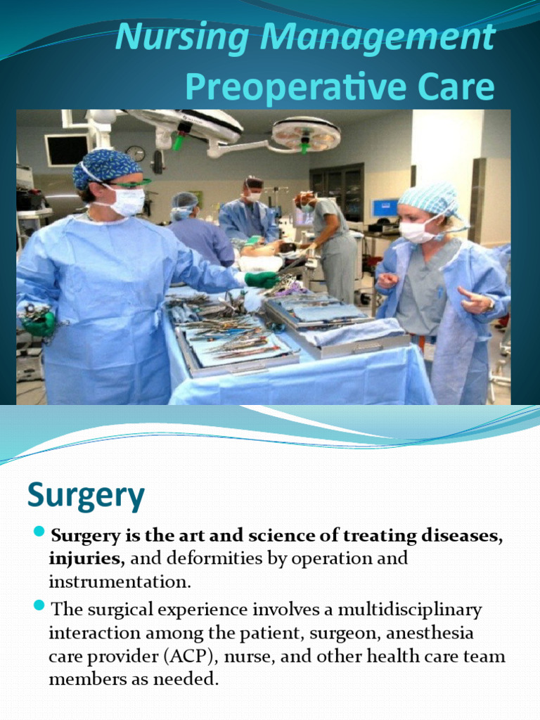 Pre Operative Care | PDF | Surgery | Anxiety