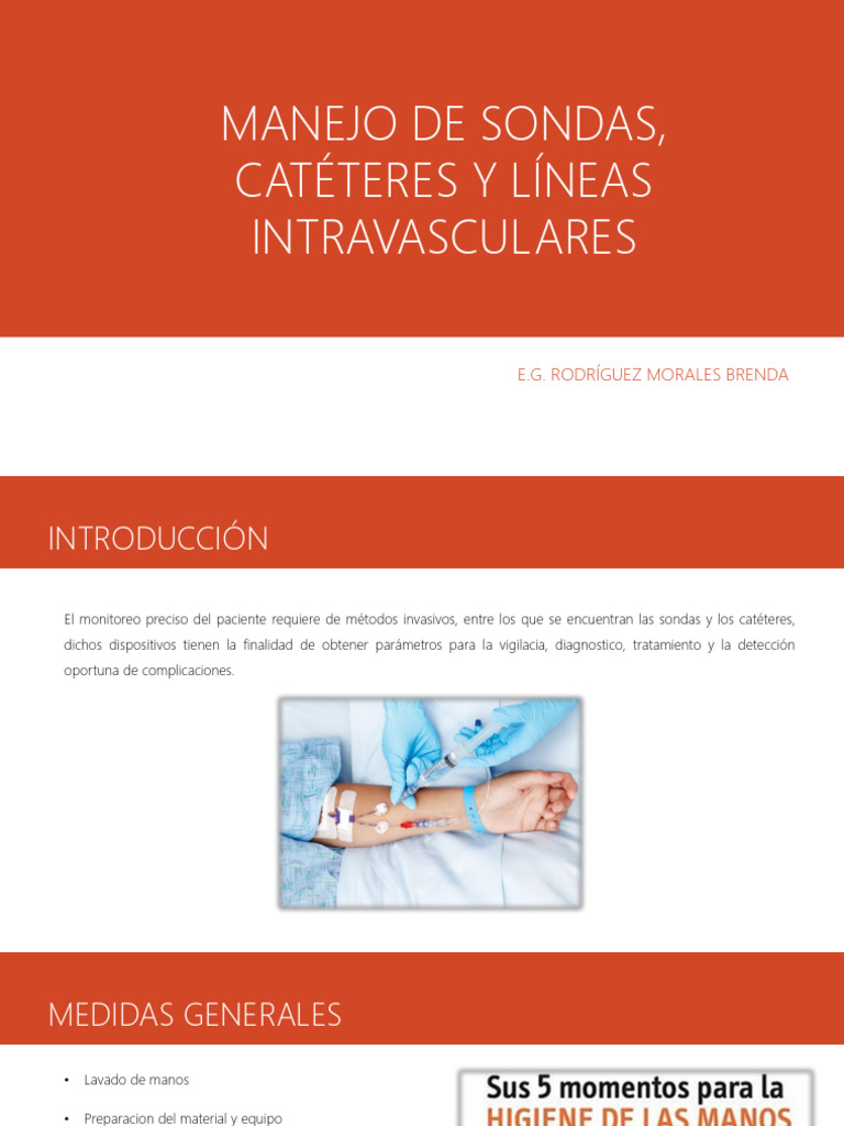 MANEJO DE SONDAS, CATÉTERES Y LÍNEAS INTRAVASCULARES | PDF | Terapia intravenosa ...