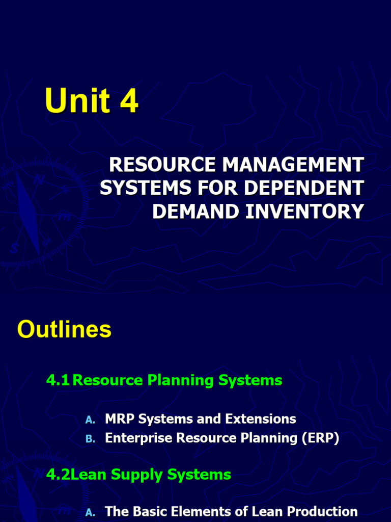Unit 4 - Slides | PDF | Lean Manufacturing | Enterprise Resource Planning