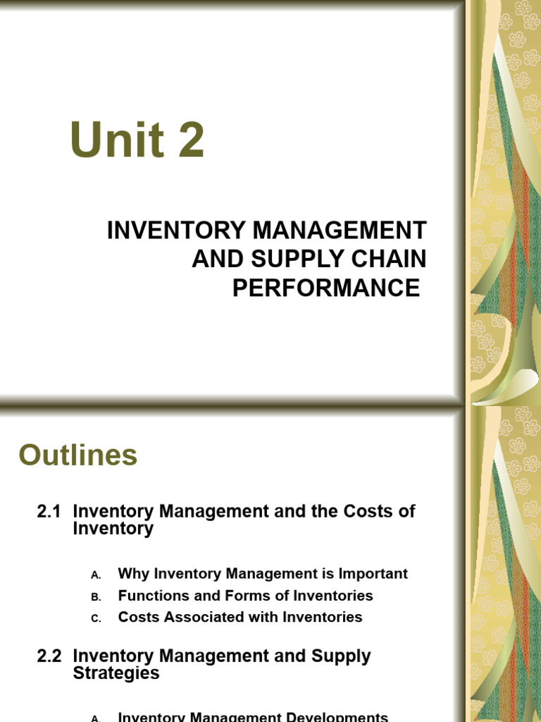 Unit 2 - Slides | Download Free PDF | Inventory | Supply Chain