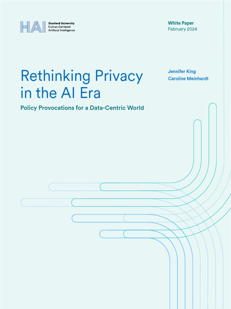 White Paper Rethinking Privacy AI Era | PDF | Privacy | Artificial ...