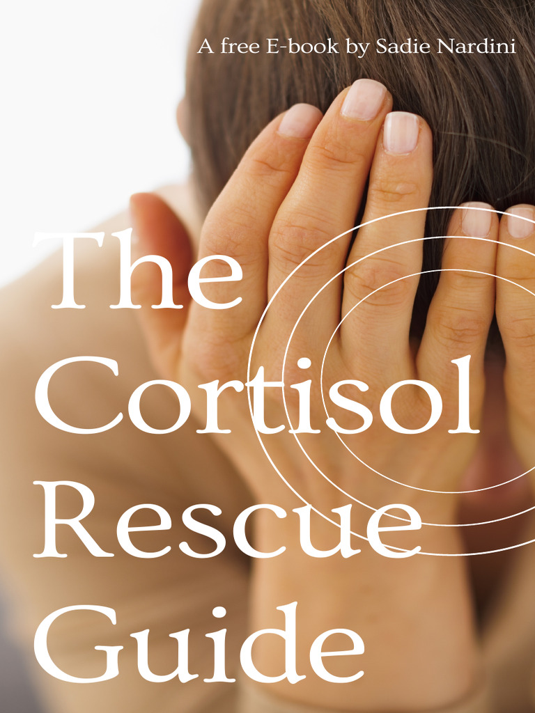 The Cortisol Rescue Guide | PDF | Menopause | Relaxation (Psychology)
