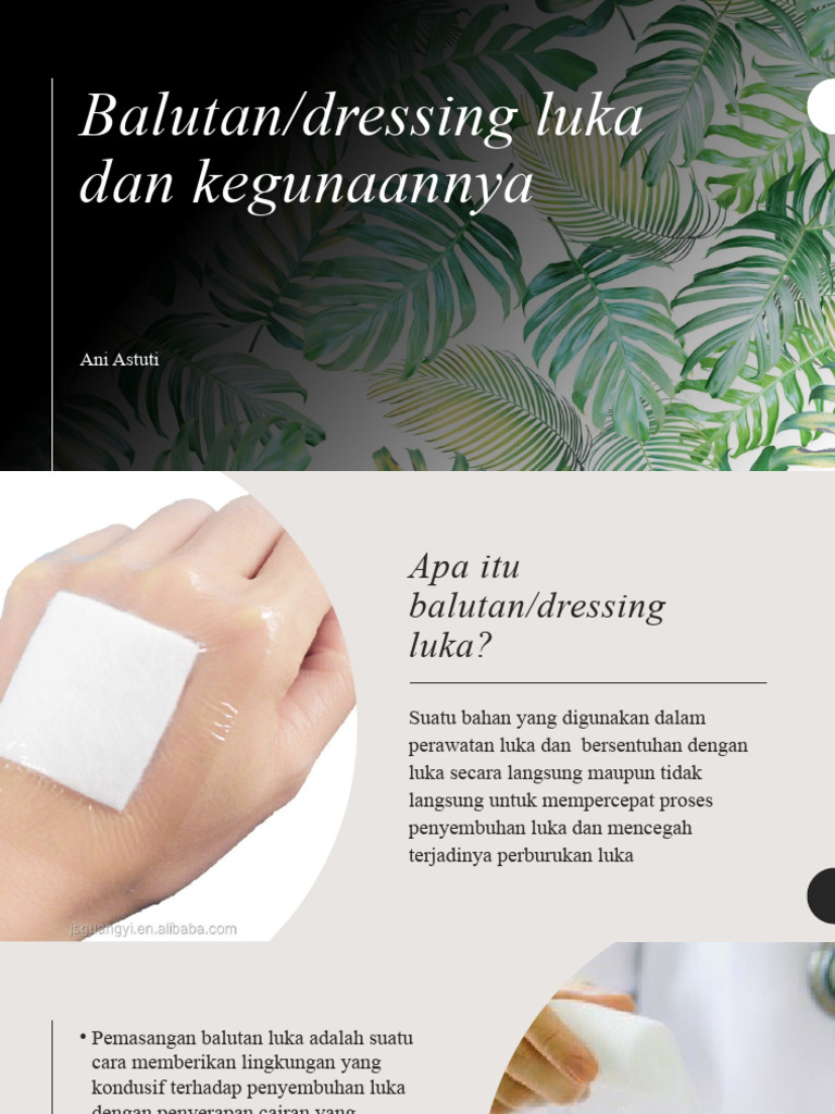 Dressing Dan Kegunaannya | PDF | Kesehatan Holistik