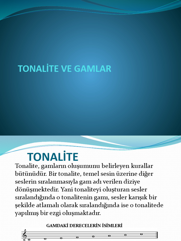 TONALÄ°TE VE GAMLAR-SUNU | PDF