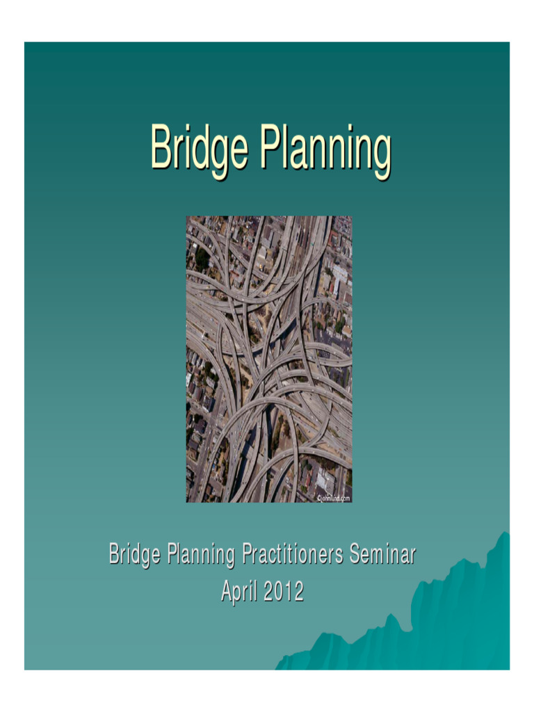 Bridge Planning Background | PDF | Bridge | Rail Transport