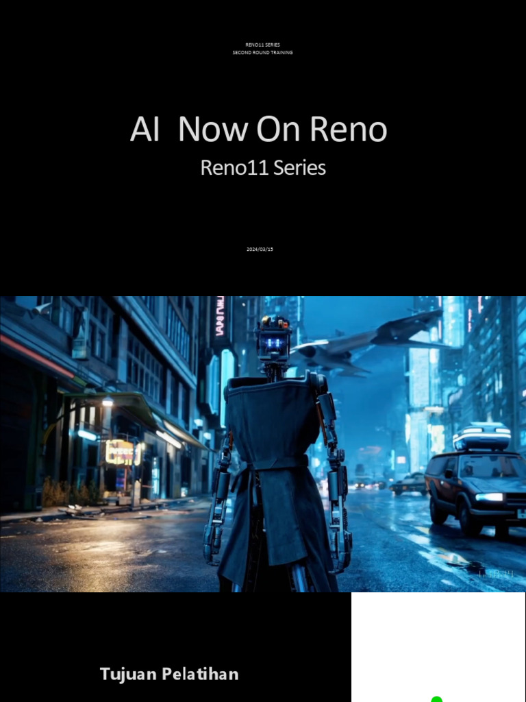 Second Training Reno11 Series AIGC April 2024 | PDF