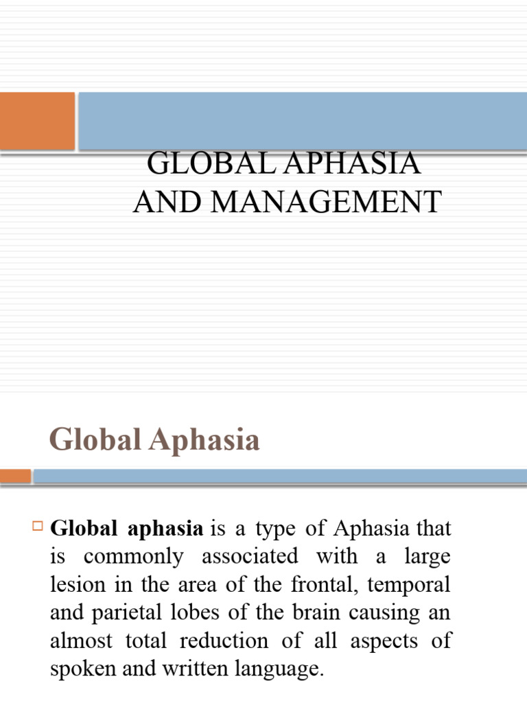 Global Aphasia Lecture | PDF | Aphasia | Speech