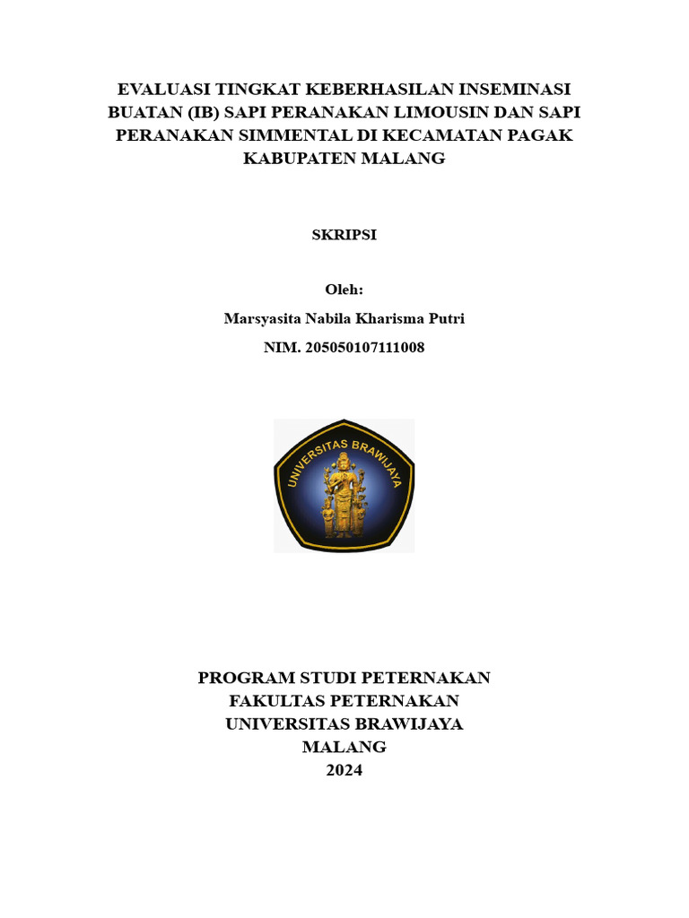 Evaluasi Tingkat Keberhasilan Inseminasi Buatan (Ib) Sapi Peranakan Limousin Dan Sapi Peranakan ...