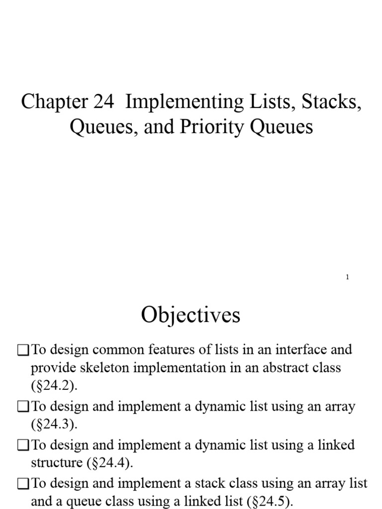24 Implementing Lists, Stacks, Queues, and Priority Queues | PDF | Queue (Abstract Data Type ...