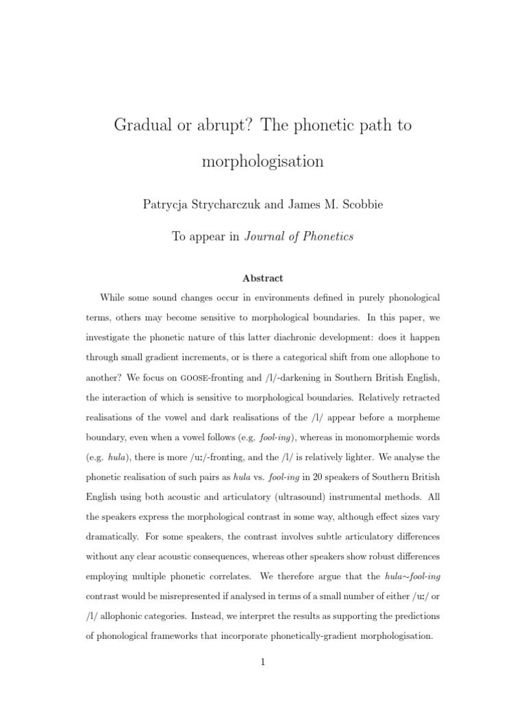 Gradual or abrupt The phonetic path to morphologisation (Patrycja ...