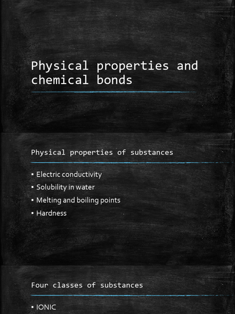 Physical Properties and Chemical Bonds | PDF | Molecules | Chemical ...
